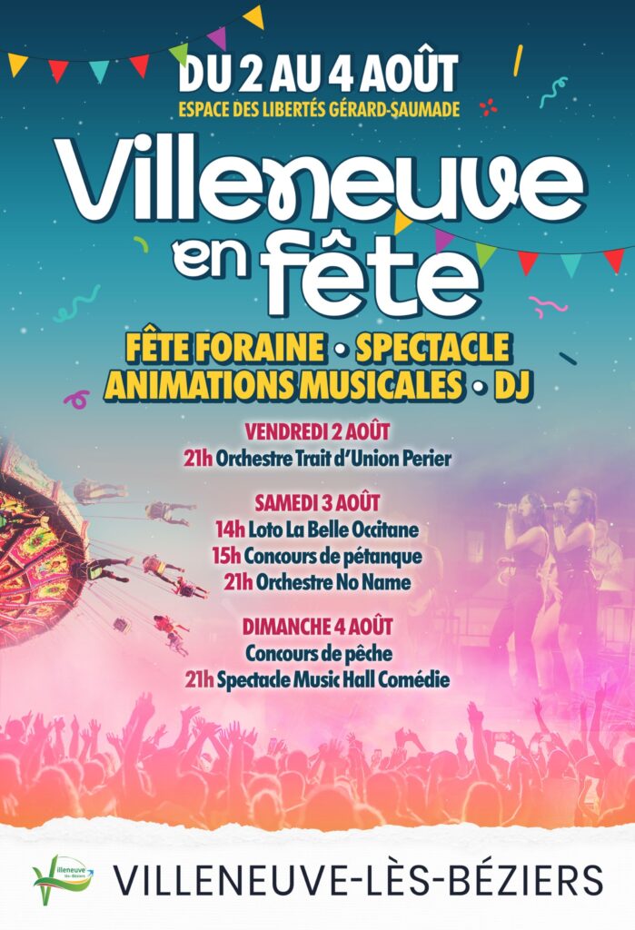 Local festival from 2 August to 4 August 2024 - Villeneuve-lès-Béziers